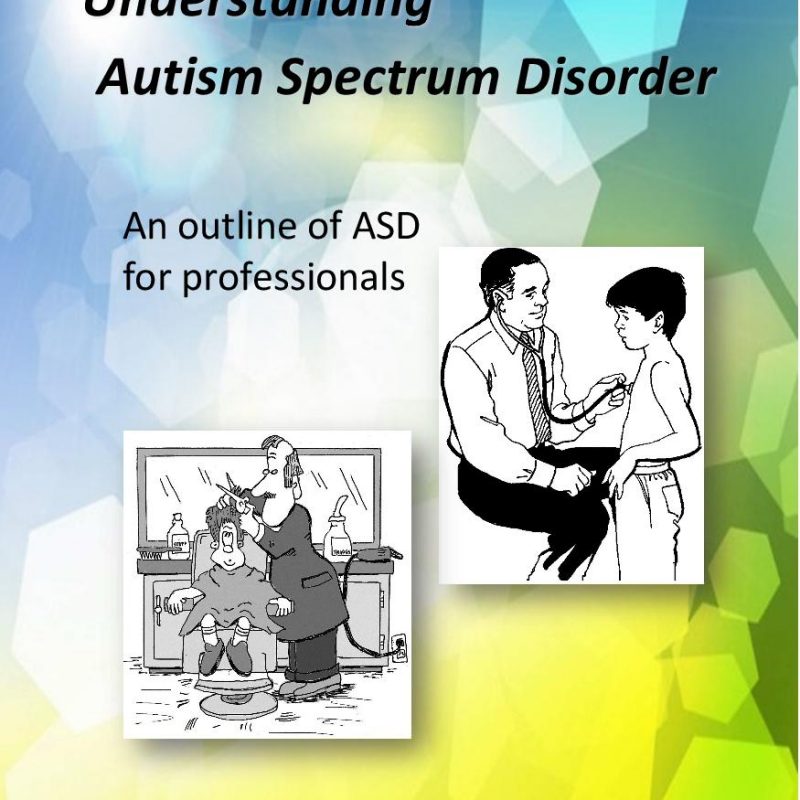 Understanding Autism Spectrum Disorder – Anna Tullemans
